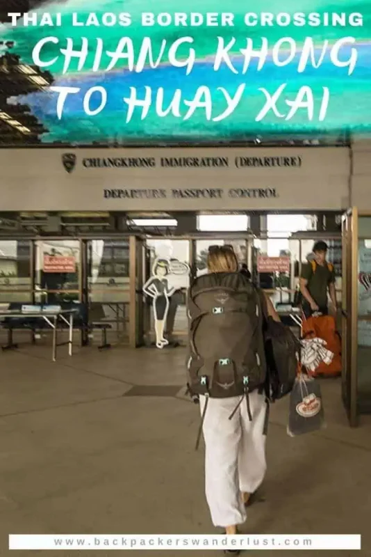 Chiang Khong To Huay Xai: Border Crossing Tips (2026)
